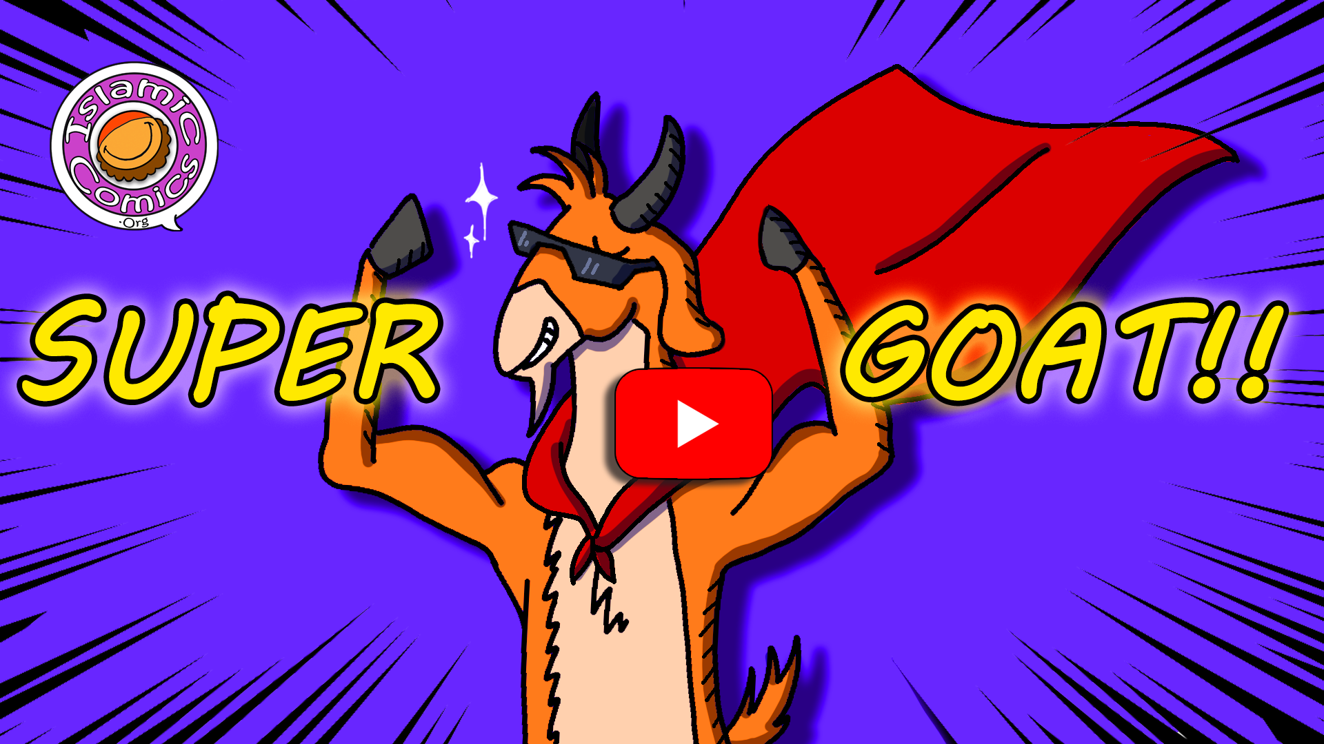 Super Goat - Ahmad Family Cartoon (Watch Now!) - Islamic Comics